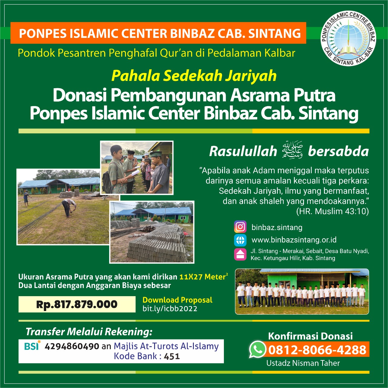 Donasi Pembangunan Asrama Putra – Islamic Centre Binbaz Cab. Sintang
