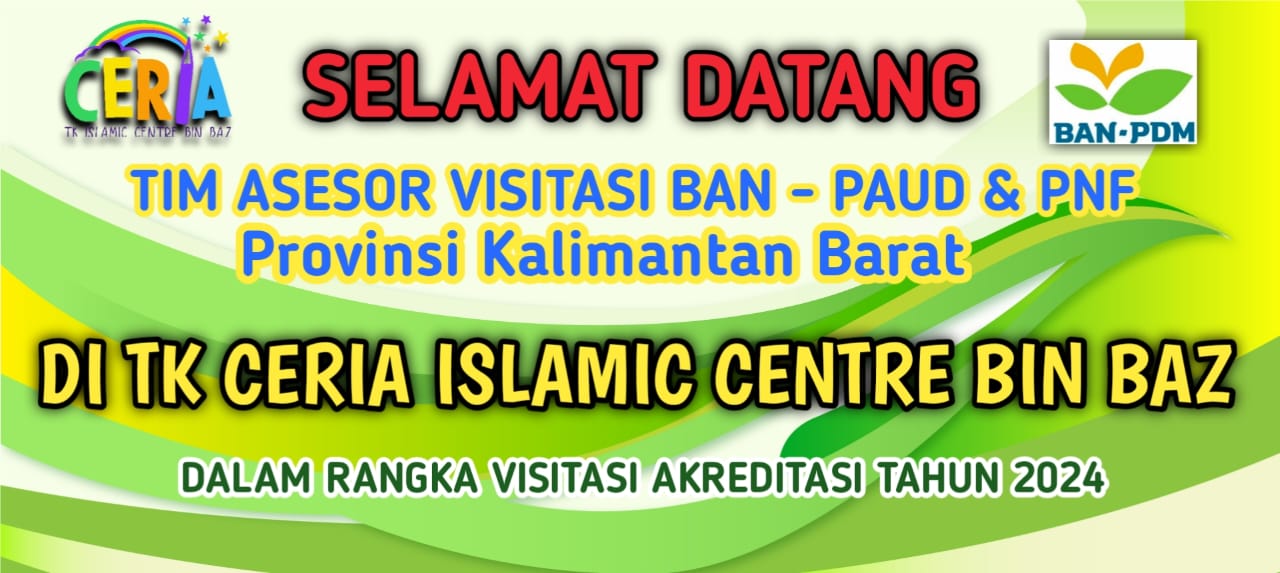 Visitasi Tim Asesor Untuk Akreditasi TK Ceria ICBB